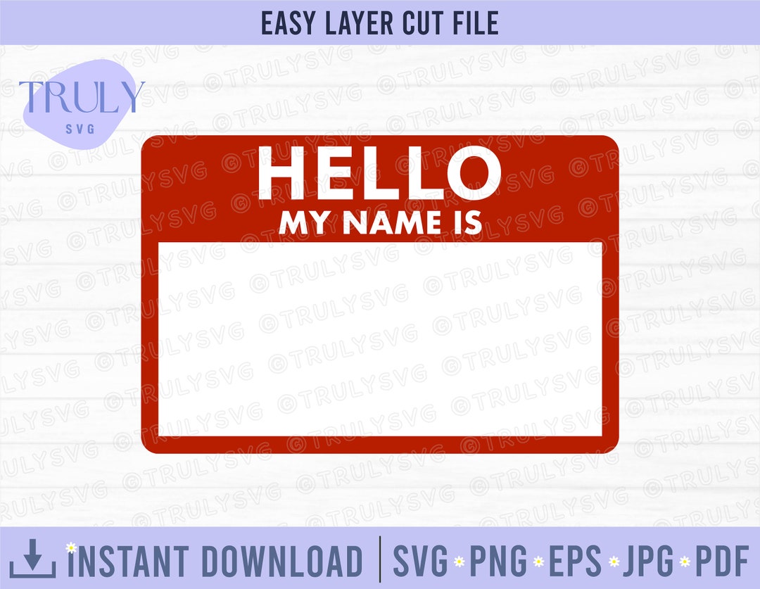 Hello My Name is SVG, Hello My Name is Name Tag SVG, Name Tag Svg ...