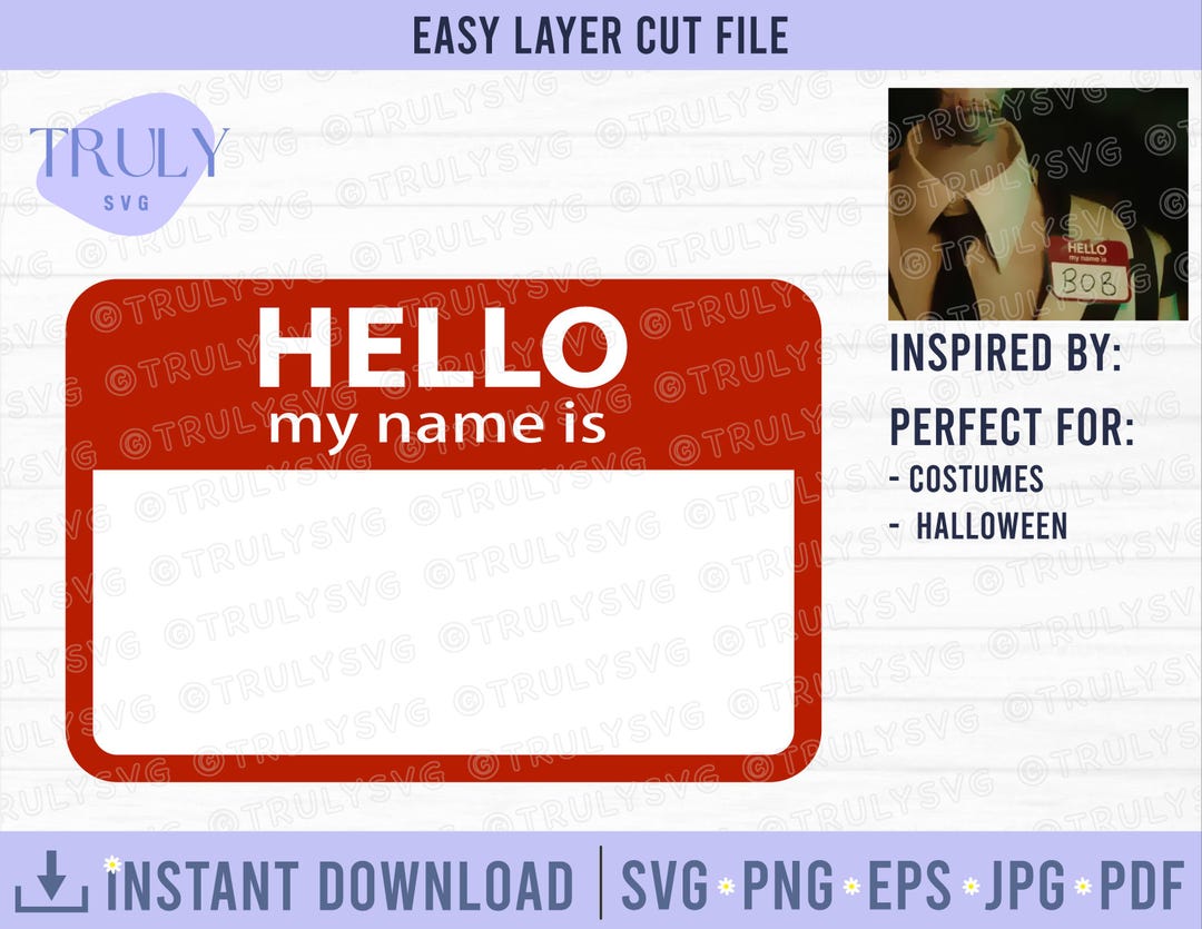 Hello My Name is Bob SVG, Hello My Name is Name Tag SVG, Name Tag Svg ...