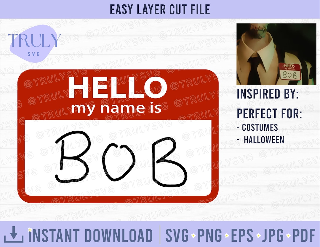 Hello My Name is Bob SVG, Hello My Name is Name Tag SVG, Name Tag Svg ...