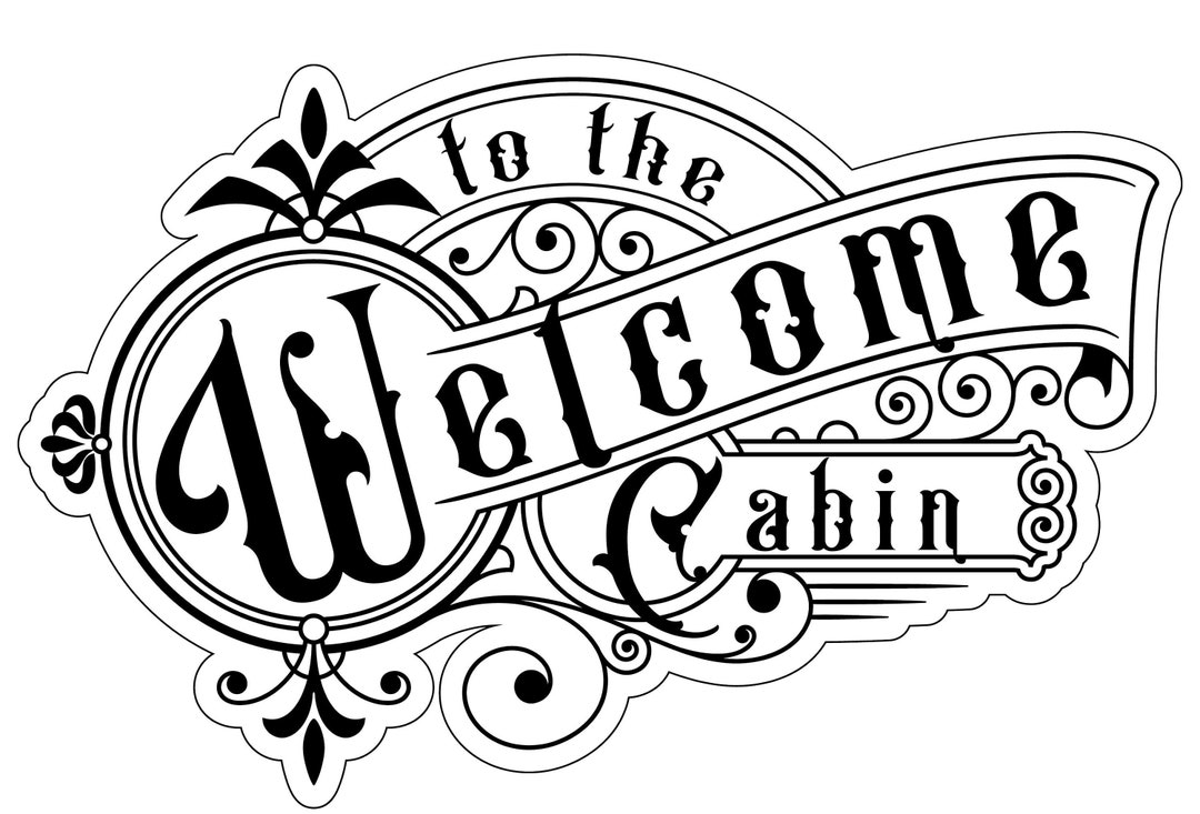Welcome to the Cabin Printable, Downloadable Welcome Sign, Vintage ...