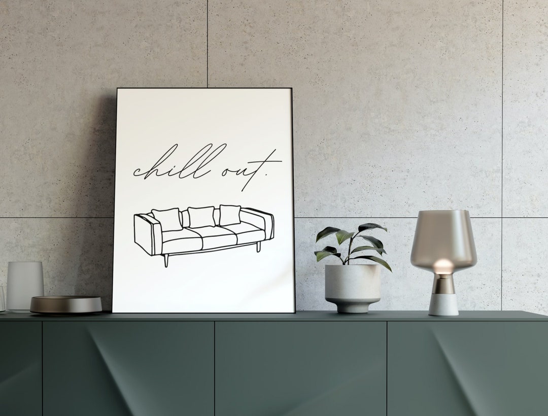 Chill Out, Wall Art, Poster Print, Typography Wall Decor, Digital ...