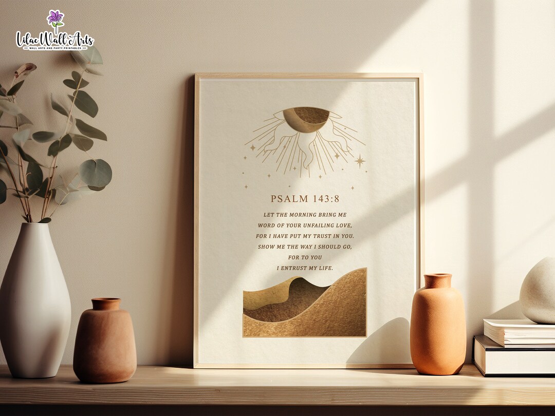 Psalm 143:8 Bible Verse Poster, Subtle Christian Art, Psalm Print ...
