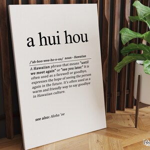 A Hui Hou Definition Print: Hawaiian Wall Art (digital Download) - Etsy
