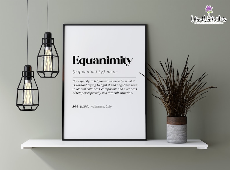 Equanimity Definition Print: Dictionary Wall Art (digital Download) - Etsy