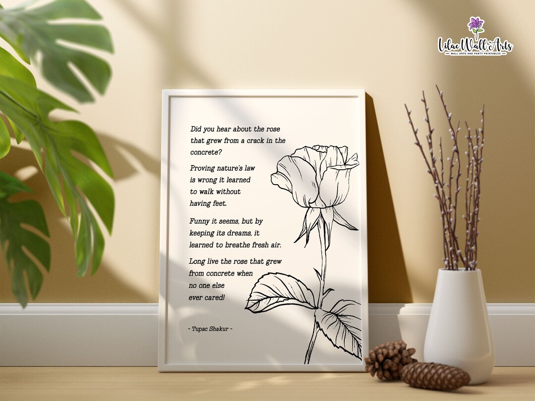 The Rose 2pac Rap Lyrics Inspirational Print Tupac Shakur Poem Poetry ...
