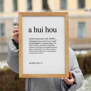 A Hui Hou Definition Print: Hawaiian Wall Art (digital Download) - Etsy