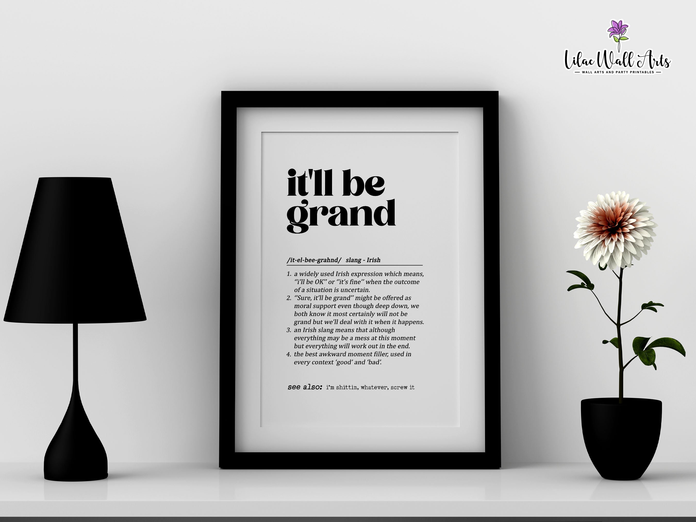 It'll Be Grand Irish Saying Irish Wall Art Irish - Etsy UK