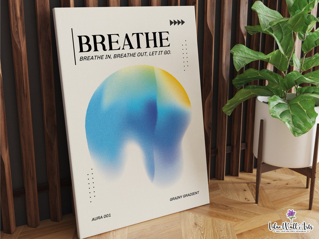 Breathe Wall Art, Positive Auras Poster, Aura Printable, Spiritual High ...