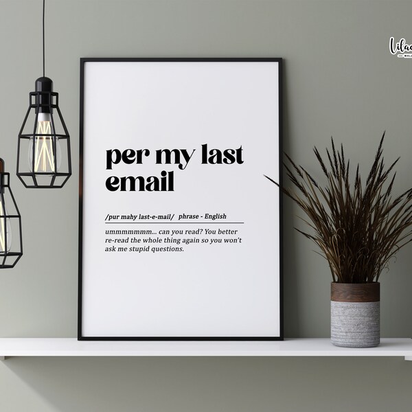 Per My Last Email Print - Etsy