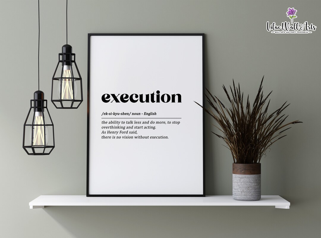 Execution Definition Entrepreneur Art Modern Office Art Definition ...