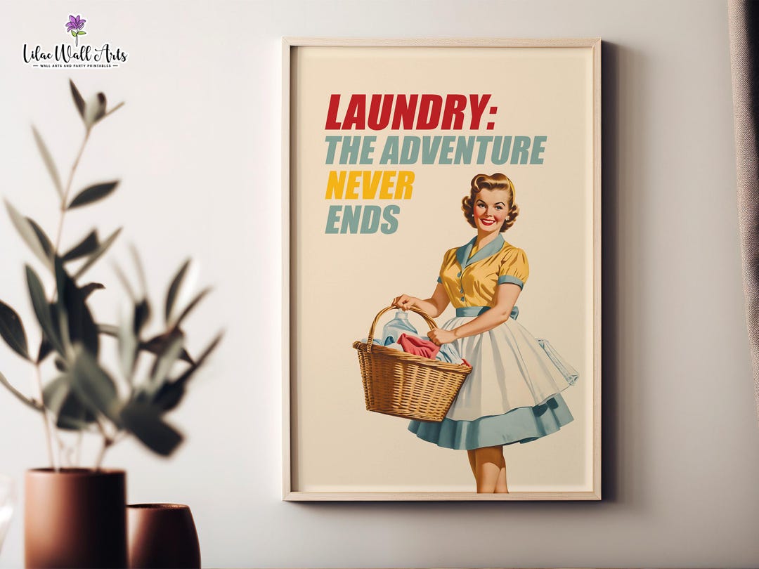Retro Laundry Room Print: Laundry Quote, Funny 60s Wall Art, Laundromat ...
