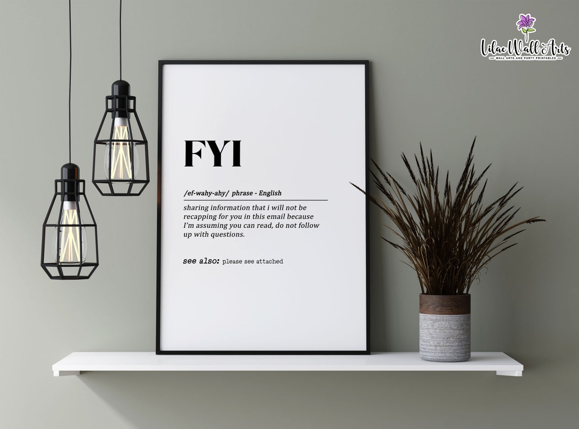 FYI Definition Print Office Wall Art Work From Home Home - Etsy