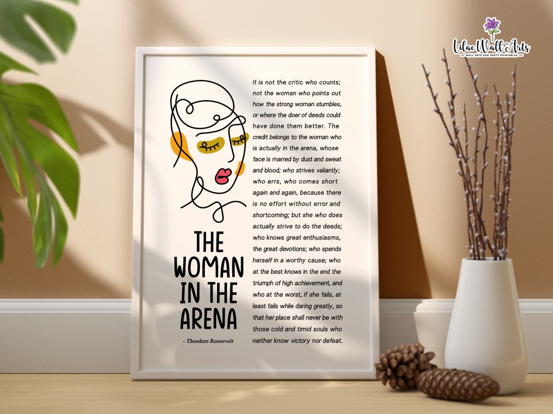 Woman in the Arena Poem Print, Teddy Roosevelt, Theodore Roosevelt ...