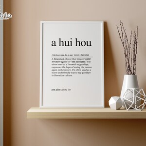 A Hui Hou Definition Print: Hawaiian Wall Art (digital Download) - Etsy