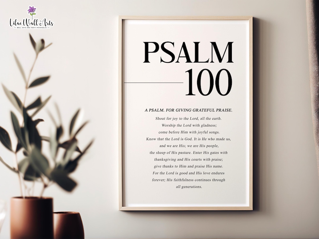 Psalm 100 Printable, Shout for Joy to the Lord A Psalm of Thanksgiving ...