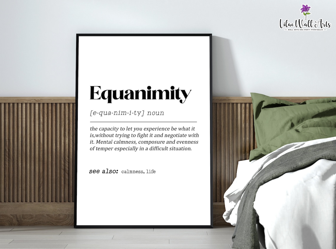 Equanimity Definition Print: Dictionary Wall Art (digital Download) - Etsy
