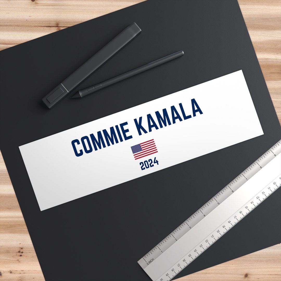 Commie Kamala Bumper Sticker anti Harris Bumper Sticker Funny Harris ...