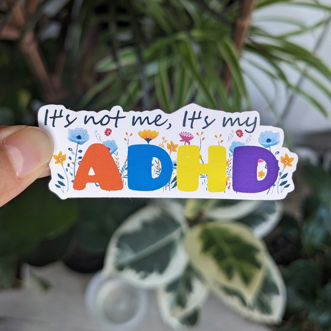 ADHD Sticker | Funny Vinyl Mental Health Waterproof Die Cut Sticker ...