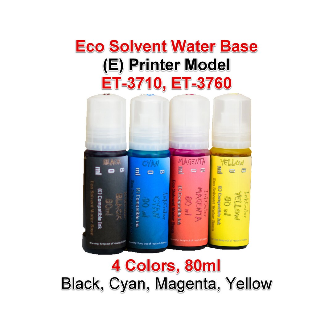 Eco Solvent Water Base Ink 4 Colors 80ml for E Printer Model ET-3710 ...