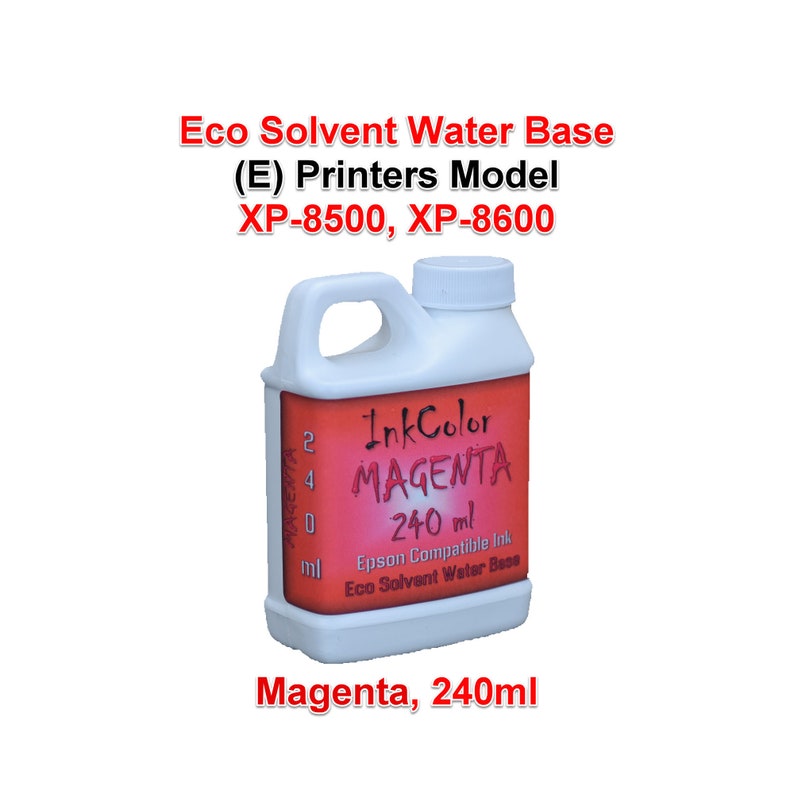 Eco Solvent Water Base Ink Magenta 240ml for (E) Printer Models XP-8500 ...