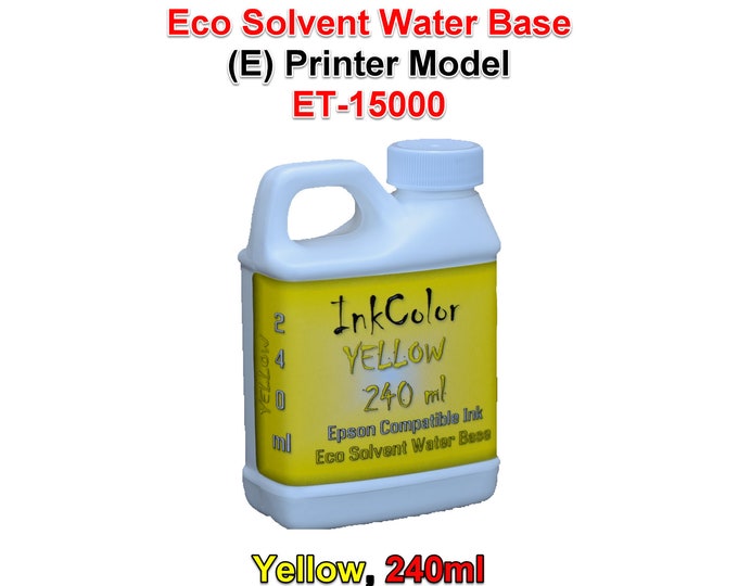 Eco Solvent Water Base Ink Yellow 240ml for (E) Printer Models ET-15000 ...