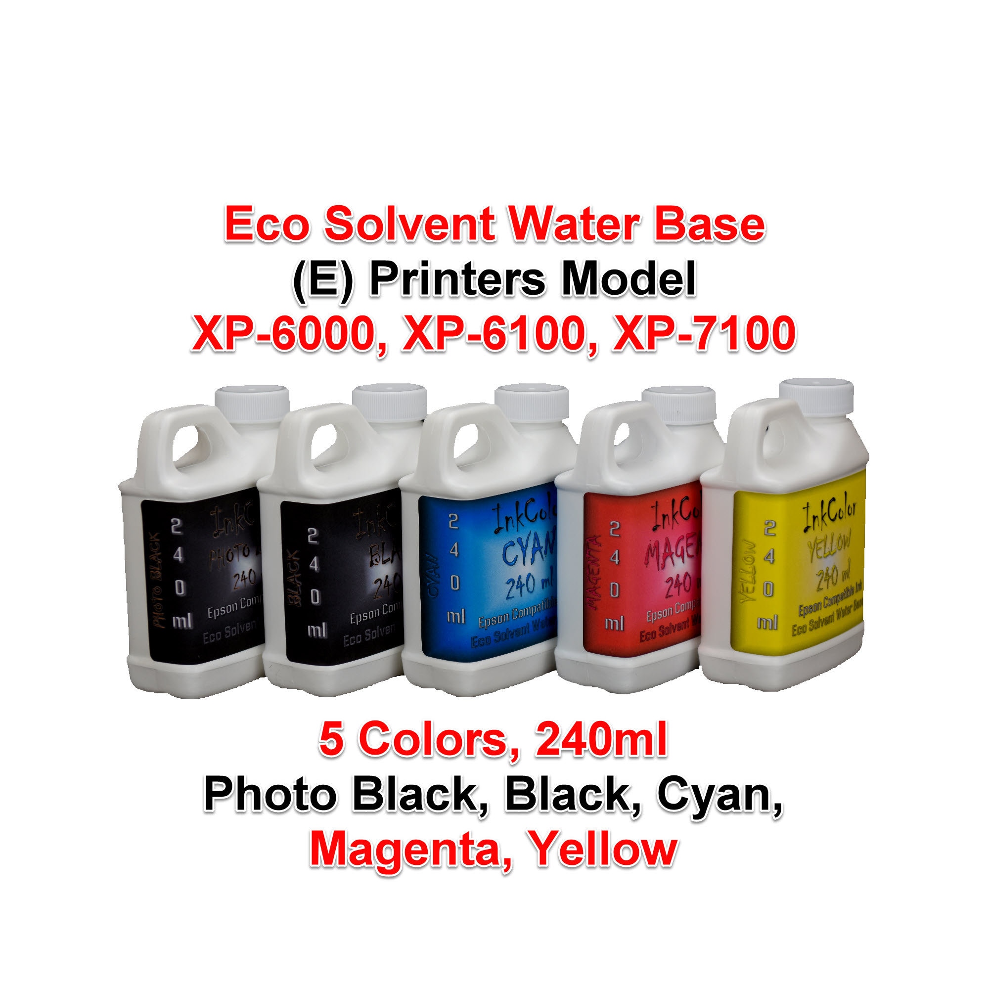 Eco Solvent Water Base Ink 5 Colors 240ml, for (E) Printer Models XP ...