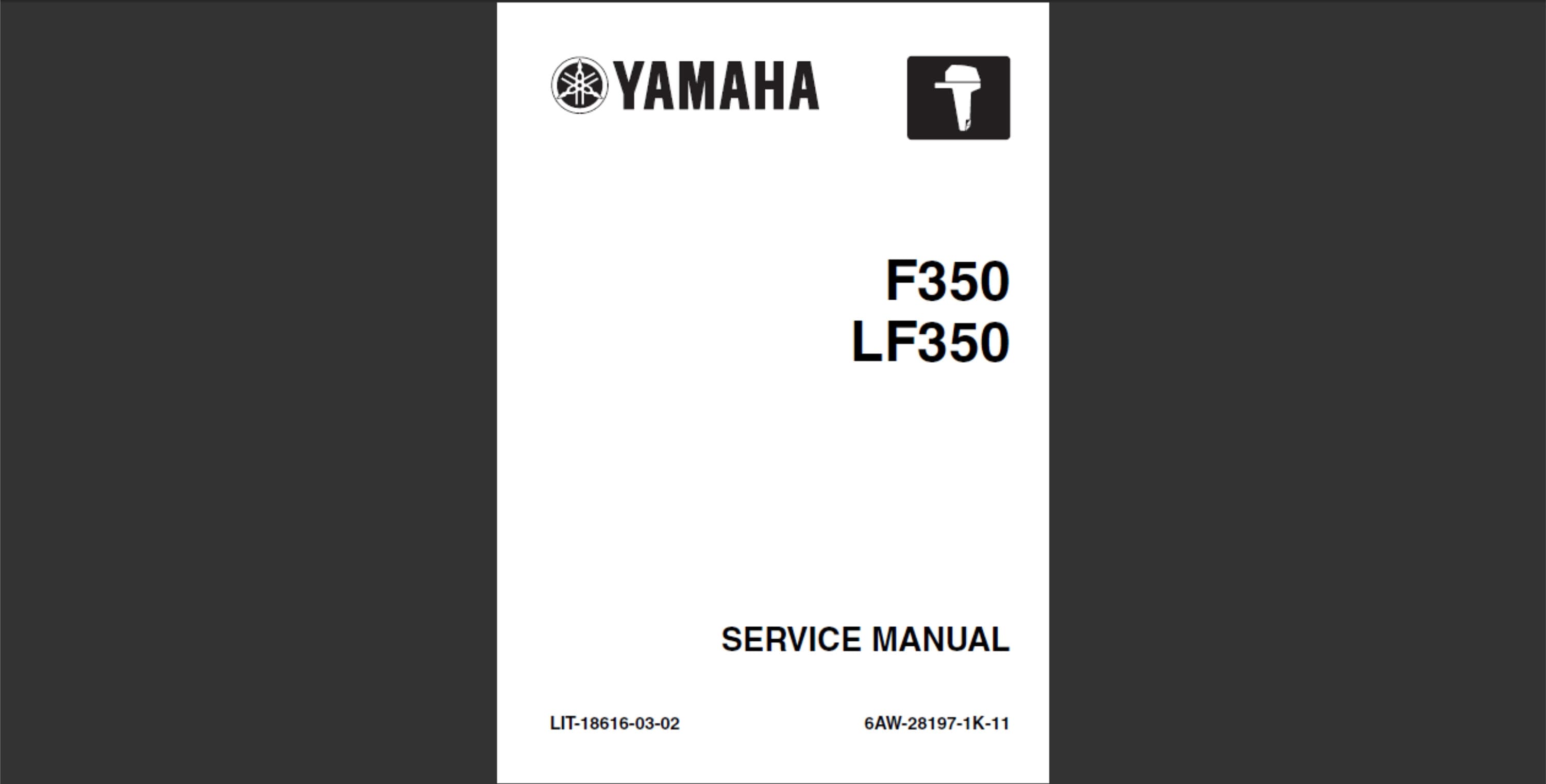 Yamaha F350 and Yamaha FL350 Marine Outboard Workshop Service Manual ...