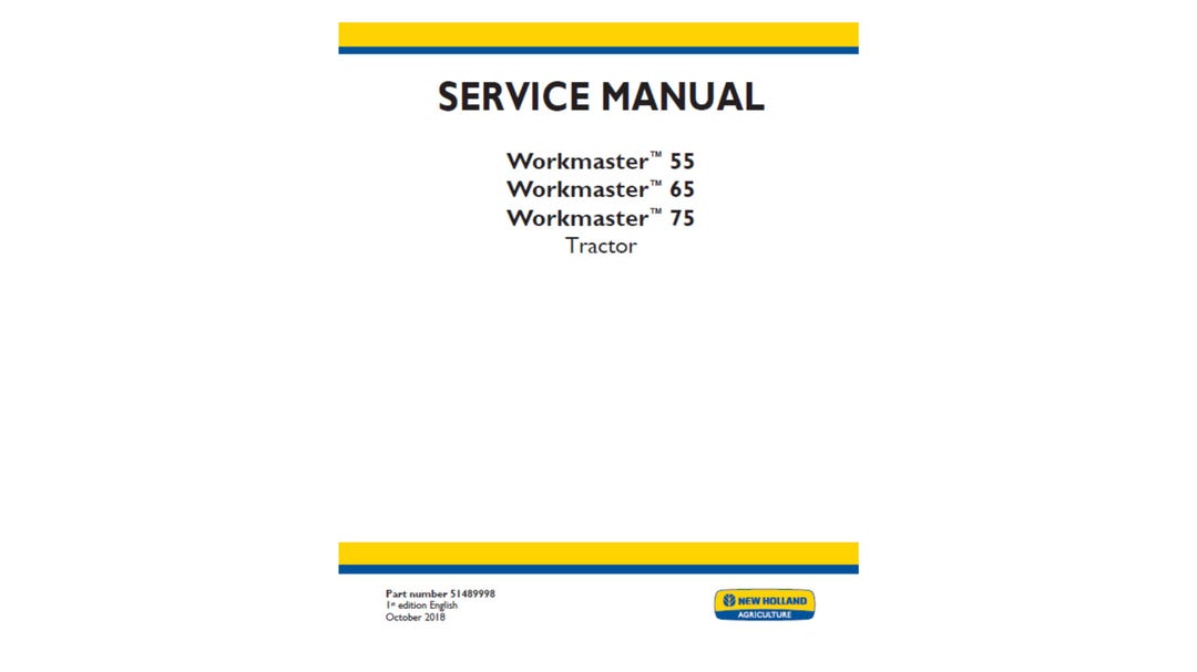 New Holland Workmaster 55 Workmaster 65 and Workmaster 75 Tractor Part Number 51489998 Workshop ...