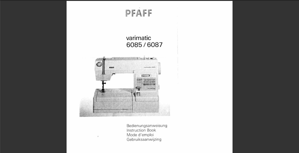 Pfaff Varimatic 6085 and Pfaff Varimatic 6087 Owners Manual PDF Digital ...