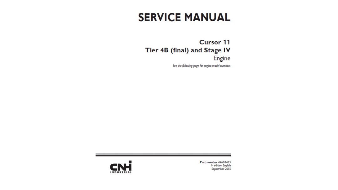 CNH Industrial Cursor 11 Tier 4B (final) and Stage IV Engine Part ...