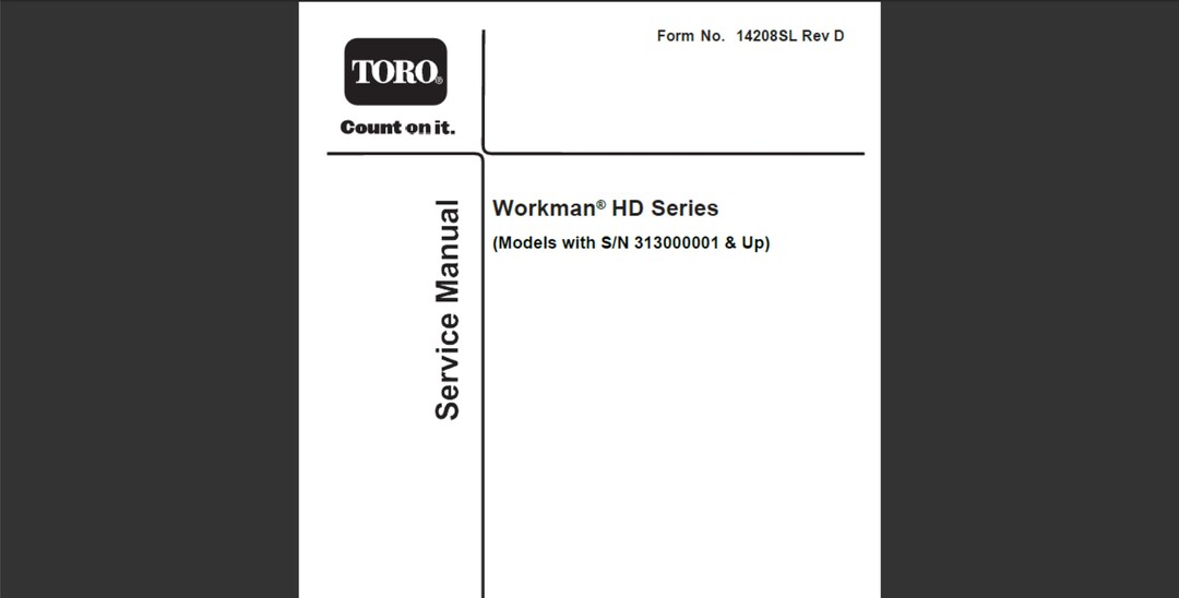 Toro Workman HD Series (models With S/N 313000001 and Up) Workshop Service Manual PDF Digital ...
