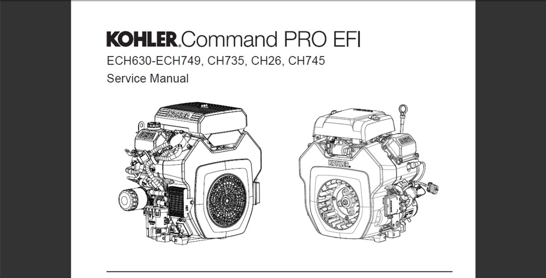 Kohler Command PRO EFI ECH630, ECH749, CH735, CH26 and CH745 Engine ...