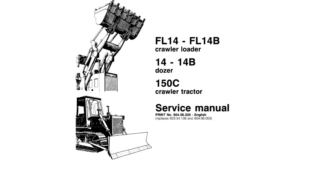 Fiatallis FL14 FL 14B Crawler Dozer 14 14 B Dozer and 150C Crawler ...