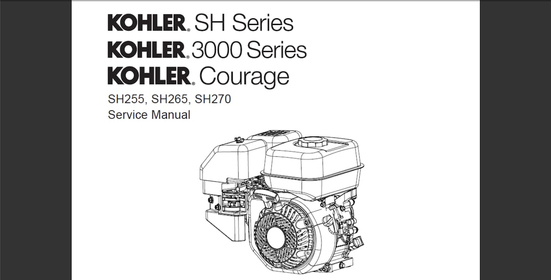 Kohler SH Series 3000 Series Courage SH255, SH265 and SH270 Engine ...