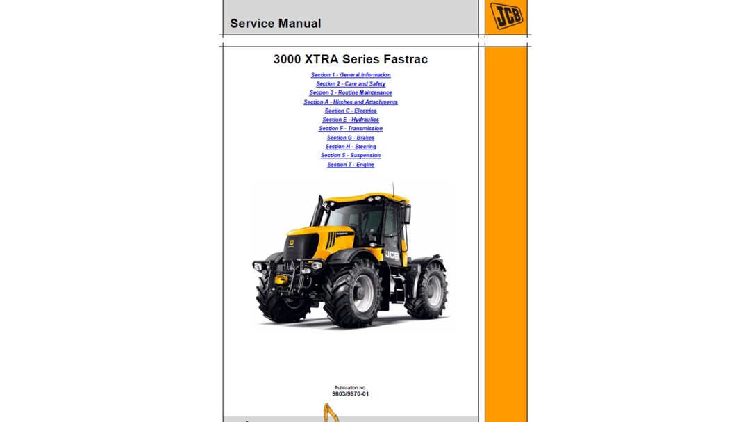 JCB 3000 XTRA Series Fastrac Tractor Publication Number 9803/9970-01 ...