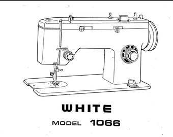 White 366 Hilton 366 Dressmaker 366 Sewing Machine Instruction Manual ...