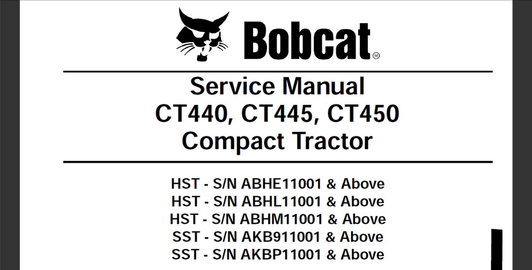 Bobcat CT440, CT445 and CT450 Compact Tractor Workshop Service Manual ...