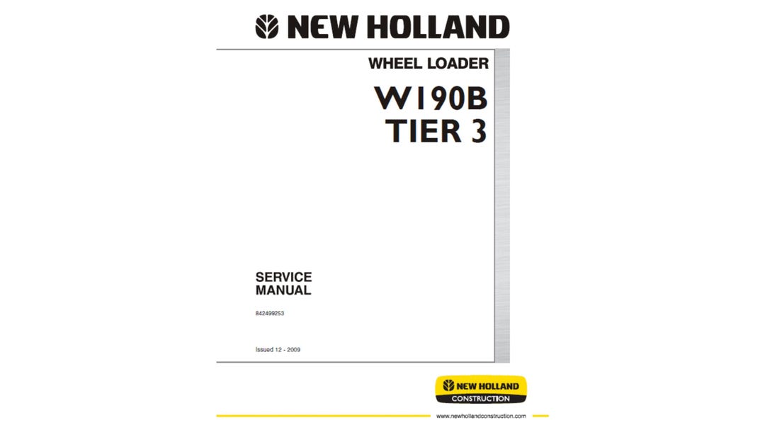 New Holland W190B Tier 3 Wheel Loader Part Number 84299253 Repair ...