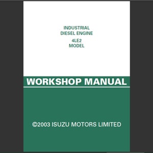 Isuzu 4LE2 Industrial Diesel Engine Workshop Service Manual Pdf - Etsy