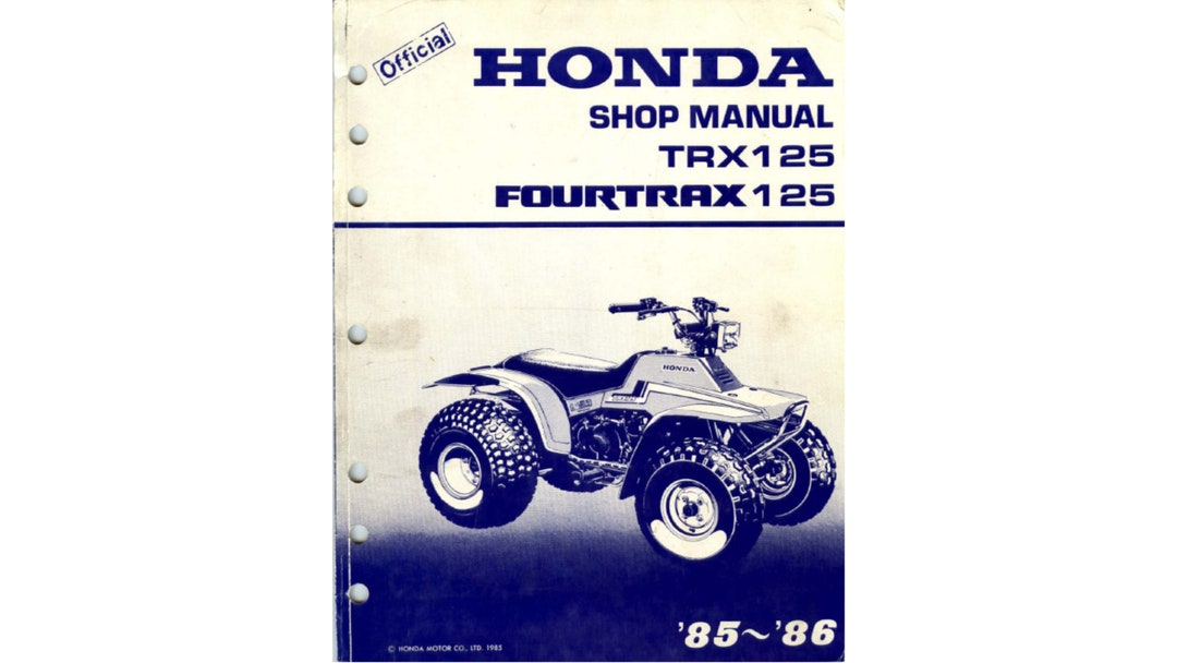 1985 1986 Honda TRX125 Fourtrax 125 ATC Repair Workshop Service Manual ...