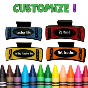 Personalized Crayon Teacher Claw Clip, Custom Teacher Hair Accessory ...