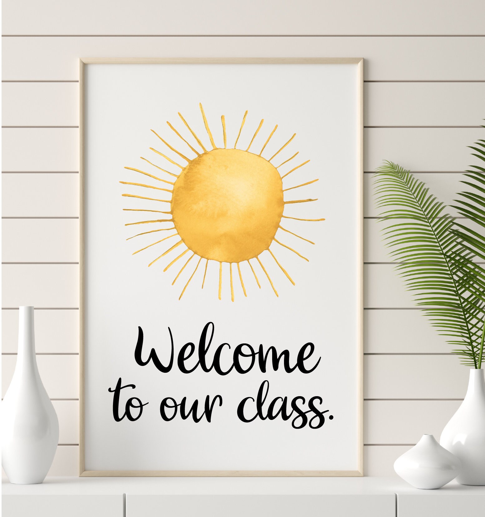 Welcome to Our Class | Classroom Art | Printable Inspirational Sign ...
