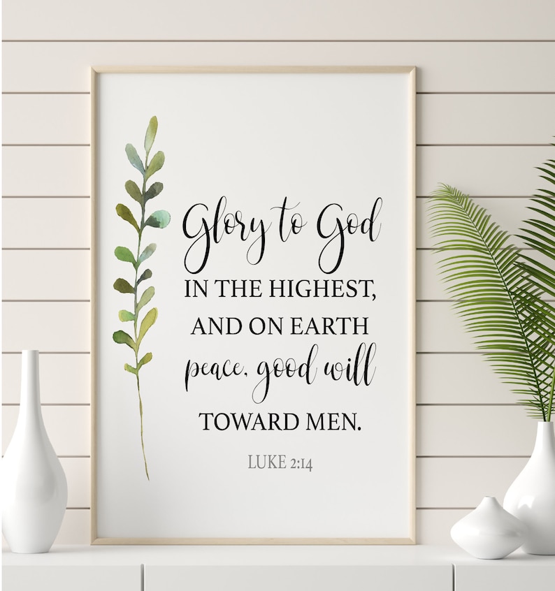 Christian Art, Glory to God in the Highest and on Earth Peace Good Will ...