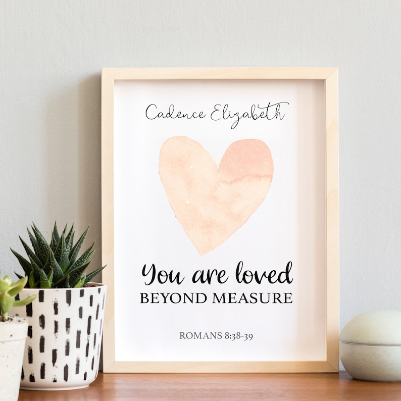 Nursery Art | You Are Loved Beyond Measure, Romans 8:38-39 | Custom ...