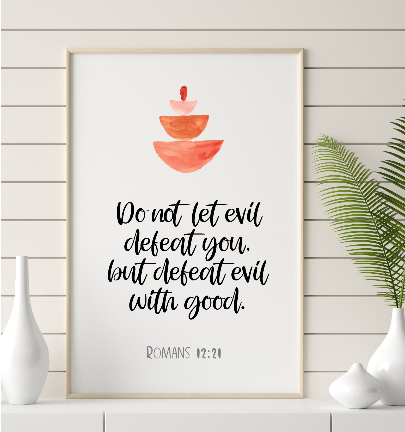 Don't Let Evil Defeat You but Defeat Evil With Good Romans 12:21 ...