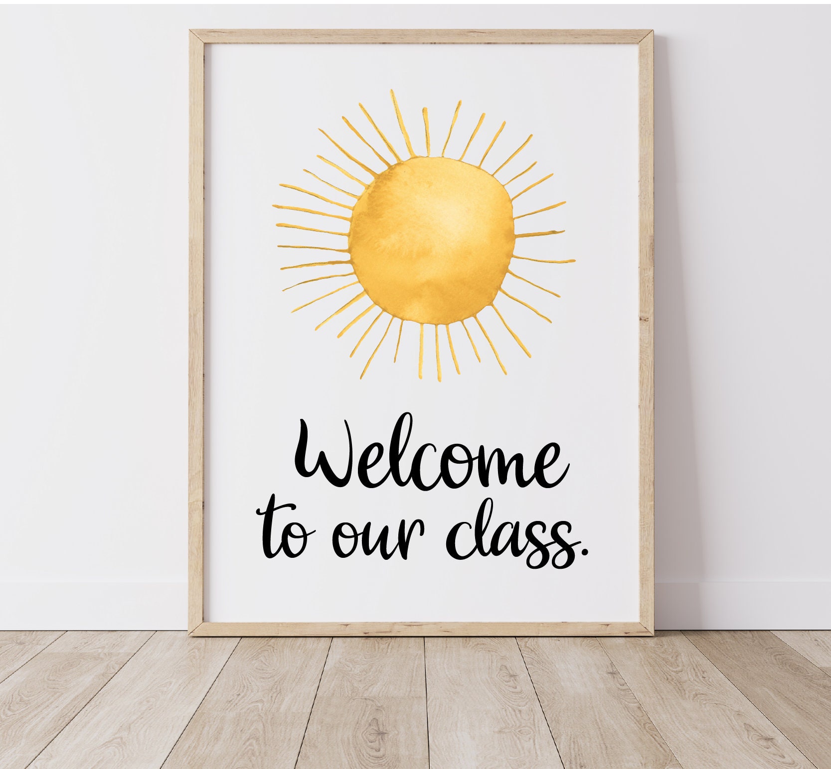 Welcome to Our Class | Classroom Art | Printable Inspirational Sign ...