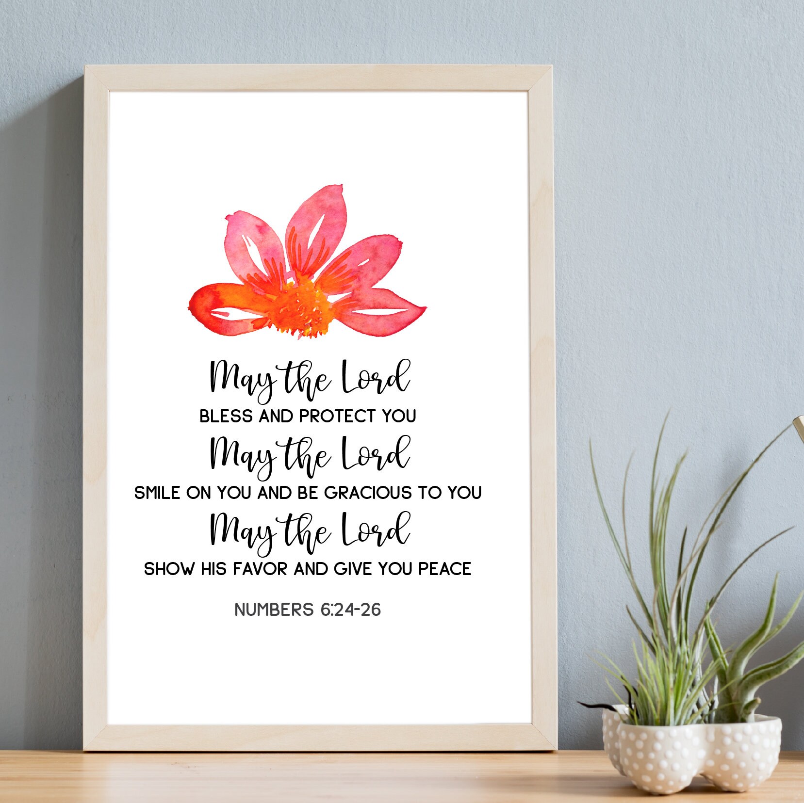 The Blessing May the Lord Bless You, Give You Peace Numbers 6:24-26 ...