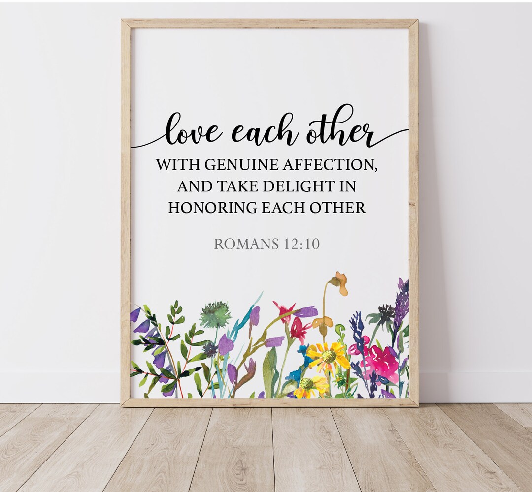 Love Each Other With Genuine Affection | Romans 12:10 | Wedding Art ...