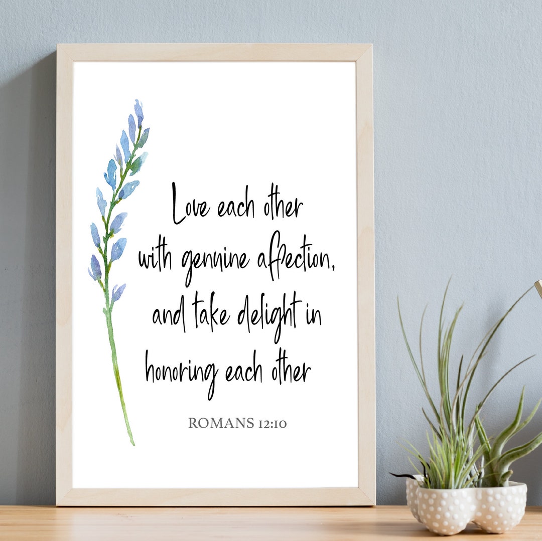 Love Each Other With Genuine Affection | Romans 12:10 | Wedding Art ...