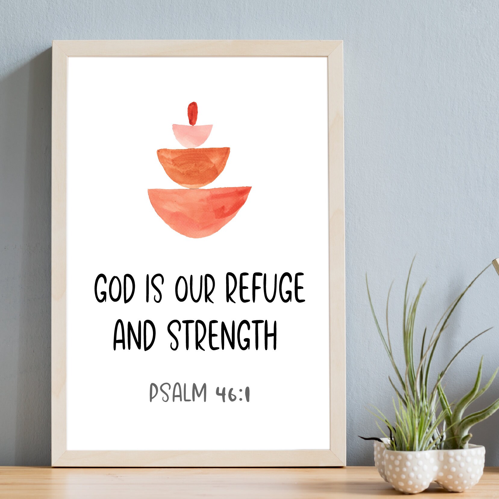 Christian Art God is Our Refuge and Strength Psalm 46:1 - Etsy